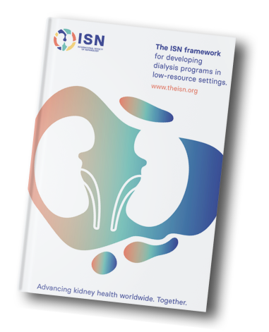 Explore and Use the ISN Framework for Developing Dialysis Programs in ...