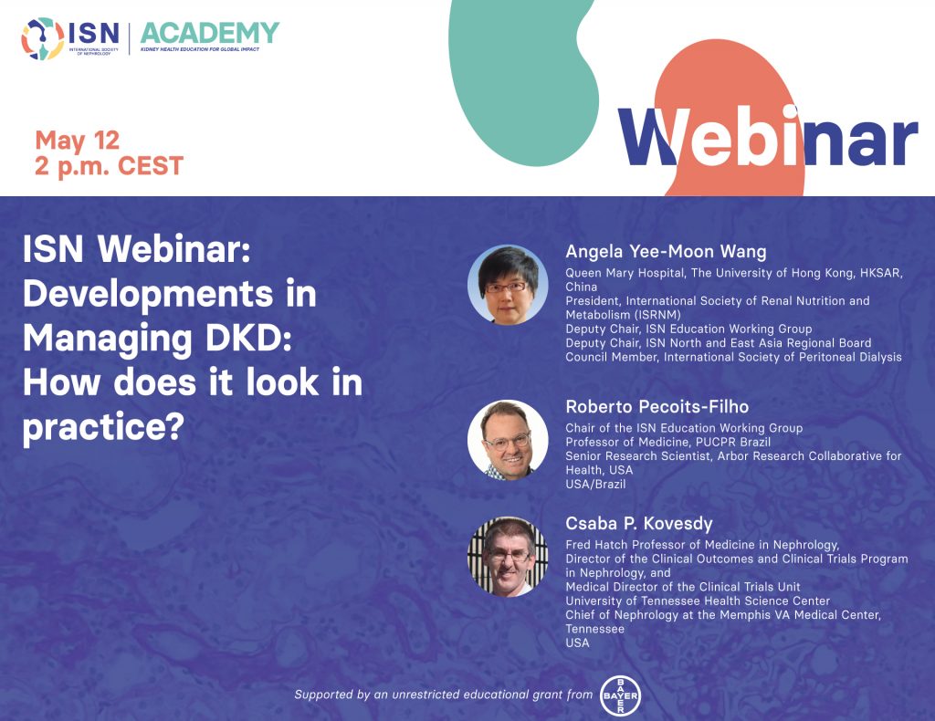 ISN Webinar: Developments in managing DKD: How does it look in practice ...